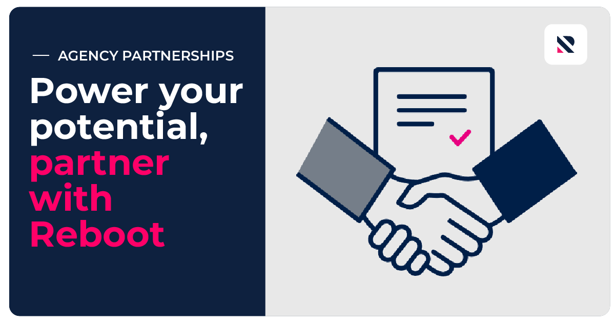 Partner with Reboot Online | White-labelling, Partnerships, Referrals
